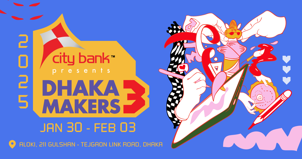 Dhaka Makers 3 | Tickify